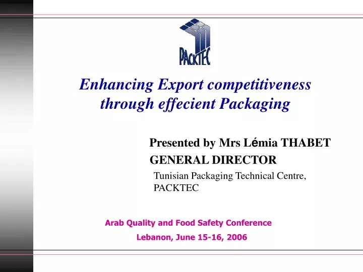 PPT - Enhancing Export competitiveness through effecient Packaging ...