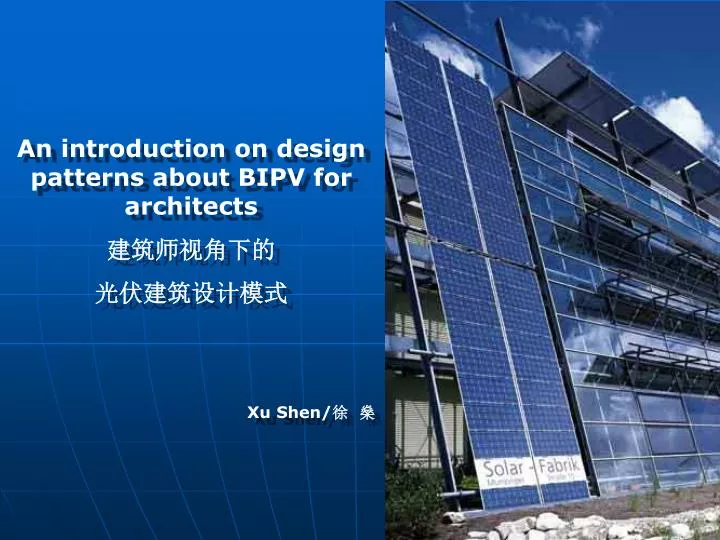 PPT - An introduction on design patterns about BIPV for architects ...