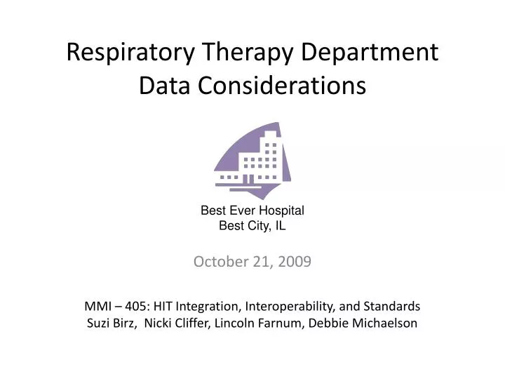 PPT - Respiratory Therapy Department Data Considerations PowerPoint ...