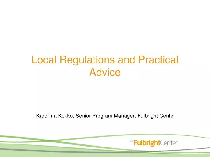 PPT - Local Regulations and Practical Advice PowerPoint Presentation ...