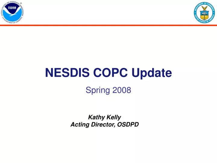 PPT - NESDIS COPC Update Spring 2008 PowerPoint Presentation, free ...
