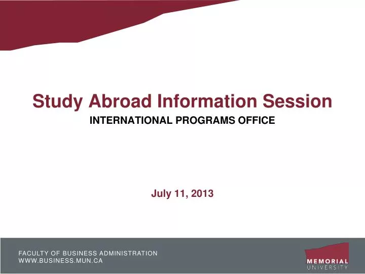 PPT - Study Abroad Information Session INTERNATIONAL PROGRAMS OFFICE ...