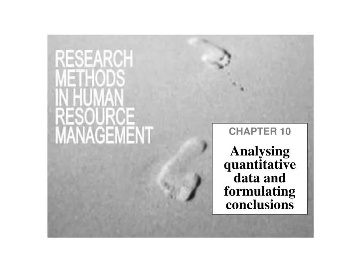 PPT - CHAPTER 10 Analysing quantitative data and formulating ...