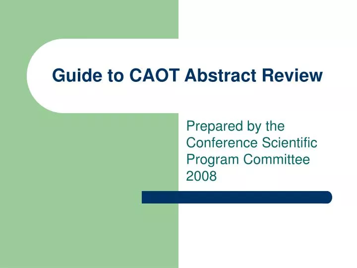 PPT - Guide to CAOT Abstract Review PowerPoint Presentation, free ...