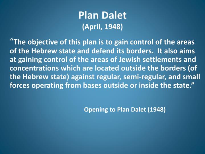 PPT - Born of War, or Design? D ebating the Palestinian Exodus of 1948 ...