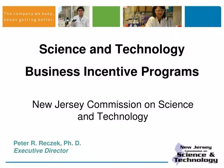 PPT - Science and Technology Business Incentive Programs PowerPoint ...