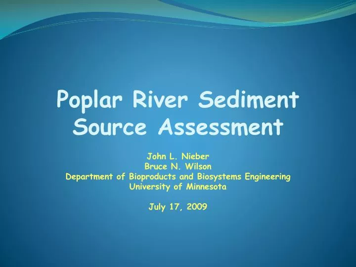 PPT - Poplar River Sediment Source Assessment PowerPoint Presentation ...