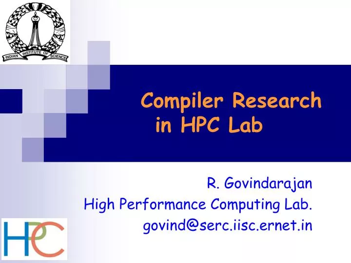 PPT - Compiler Research in HPC Lab PowerPoint Presentation, free download - ID:3810805