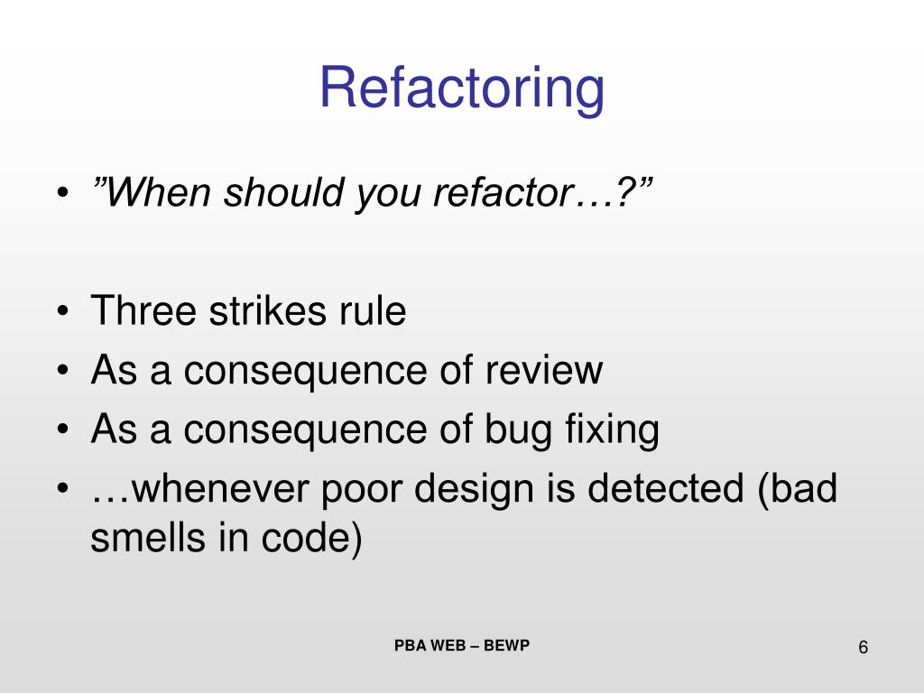 Ppt Refactoring Powerpoint Presentation Free Download Id 3810864