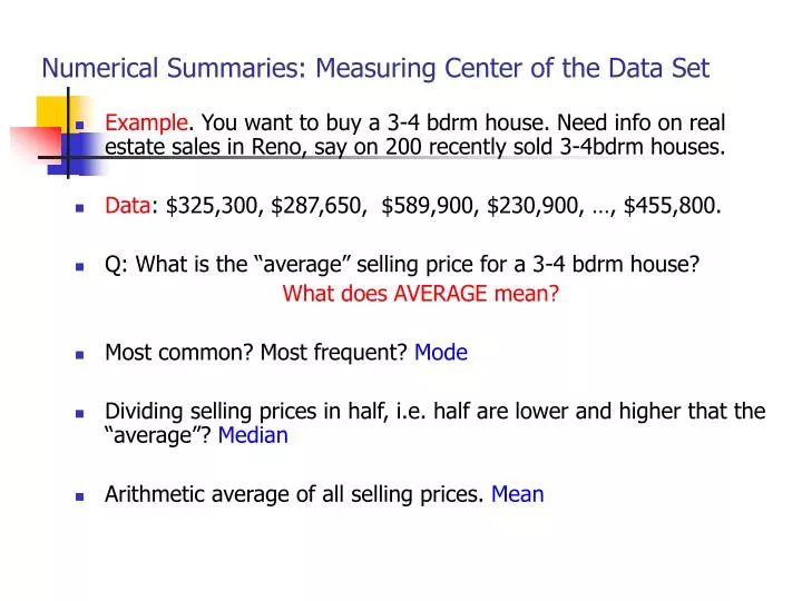 Ppt Numerical Summaries Measuring Center Of The Data Set Powerpoint Presentation Id3811471 6767