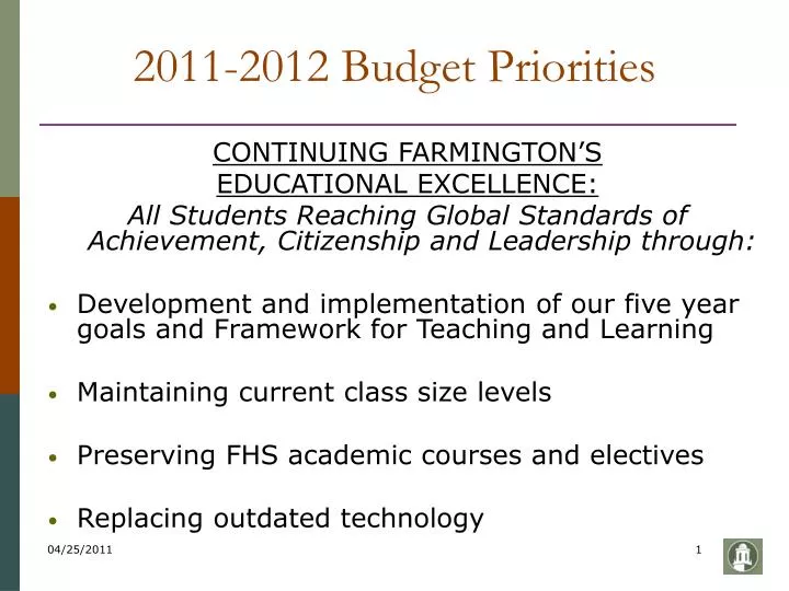 PPT - 2011-2012 Budget Priorities PowerPoint Presentation, free ...