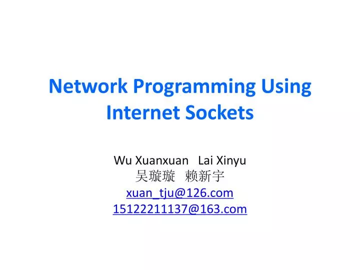 PPT - Network Programming Using Internet Sockets PowerPoint ...