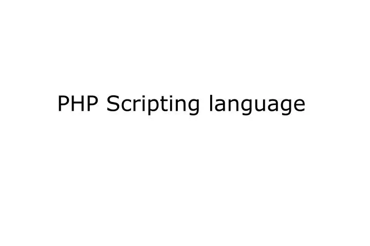 Ppt Php Scripting Language Powerpoint Presentation Free Download Id3812443 8346