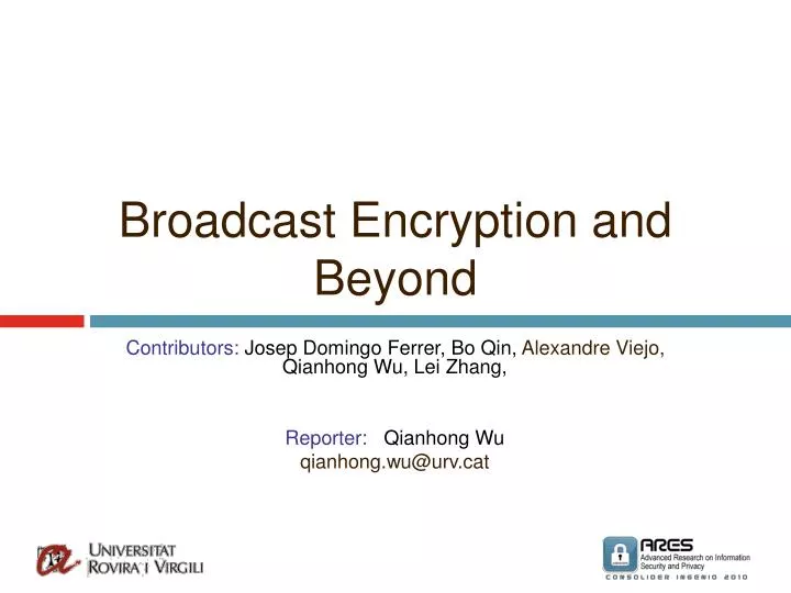 Ppt Broadcast Encryption And Beyond Powerpoint Presentation Free Download Id3812524