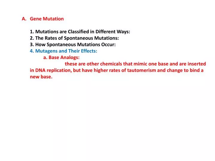 PPT - Gene Mutation 1. Mutations are Classified in Different Ways ...
