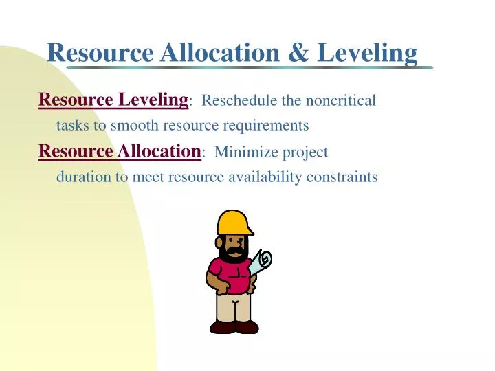 PPT - Resource Allocation & Leveling PowerPoint Presentation, free ... PPT - Resource Allocation & Leveling PowerPoint Presentation, free ...