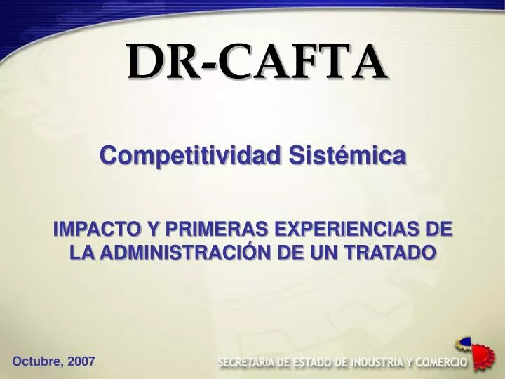 PPT - DR-CAFTA PowerPoint Presentation, free download - ID:3813413