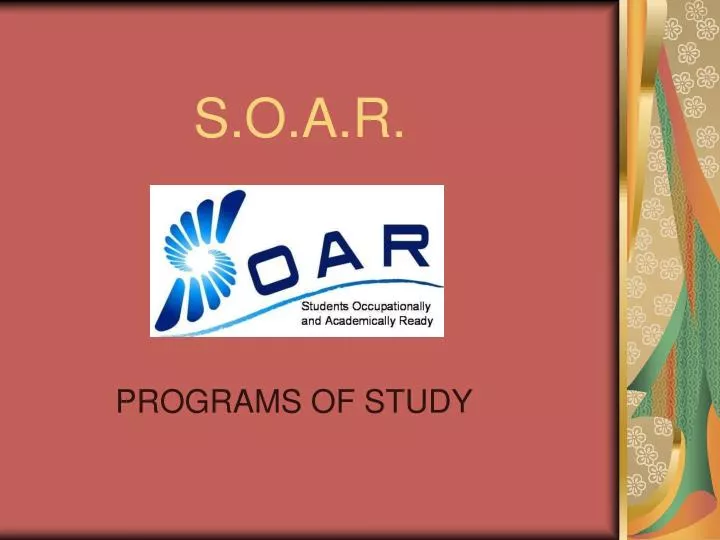 PPT - S.O.A.R. PowerPoint Presentation, free download - ID:3813926
