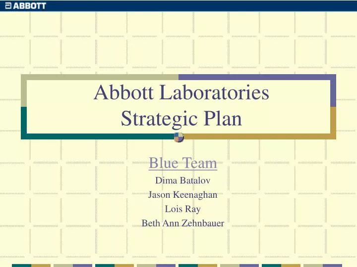 PPT - Abbott Laboratories Strategic Plan PowerPoint Presentation, free ...