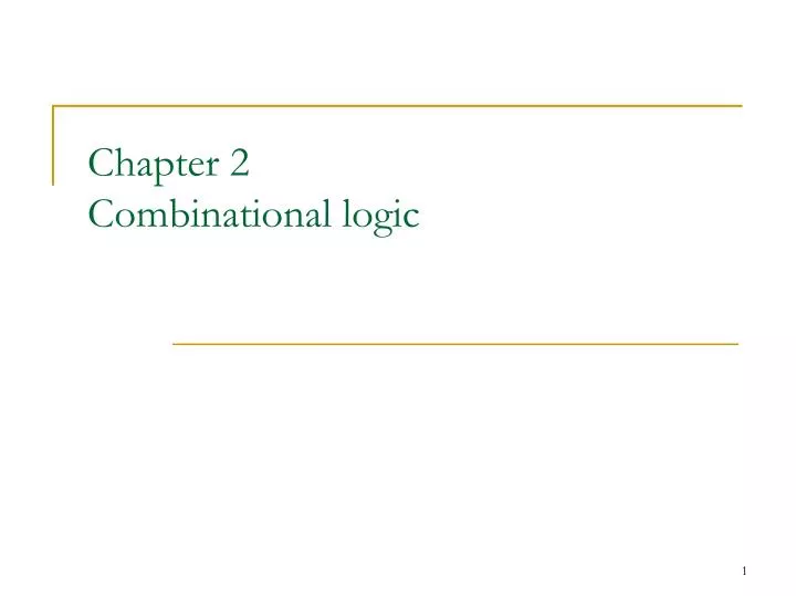 PPT - Chapter 2 Combinational logic PowerPoint Presentation, free download - ID:3814343