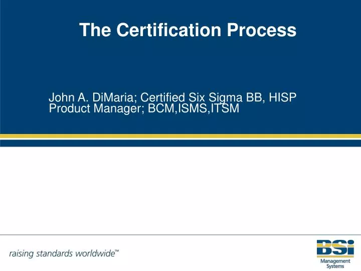 PPT - The Certification Process PowerPoint Presentation, free download ...