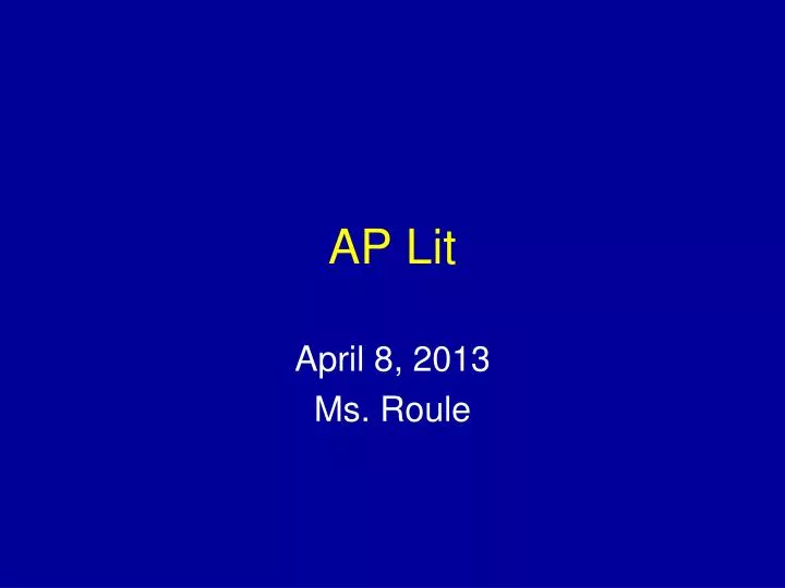 PPT - AP Lit PowerPoint Presentation, free download - ID:3816029
