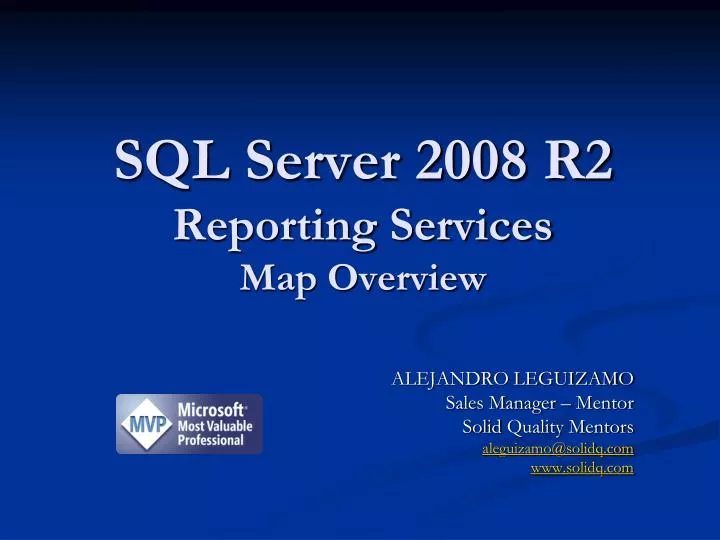 PPT - SQL Server 2008 R2 Reporting Services Map Overview PowerPoint ... PPT - SQL Server 2008 R2 Reporting Services Map Overview PowerPoint ...