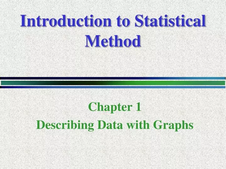 PPT - Introduction to Statistical Method PowerPoint Presentation, free download - ID:3817162