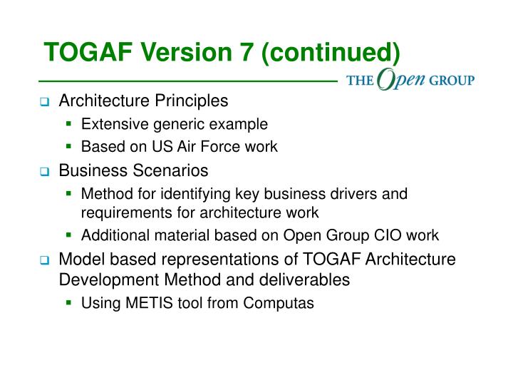 PPT - The Open Group Architecture Framework (TOGAF) Version 7 ...