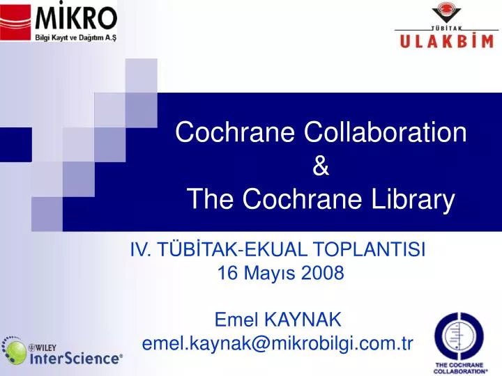 PPT - Cochrane Collaboration & The Cochrane Library PowerPoint ...