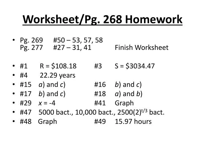 PPT - Worksheet/Pg. 268 Homework PowerPoint Presentation, free download ...