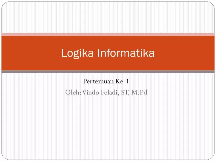 PPT - Logika Informatika PowerPoint Presentation, free download - ID:3819830