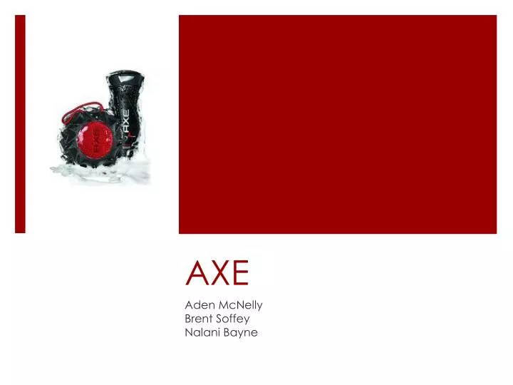 PPT - AXE PowerPoint Presentation, free download - ID:3820384