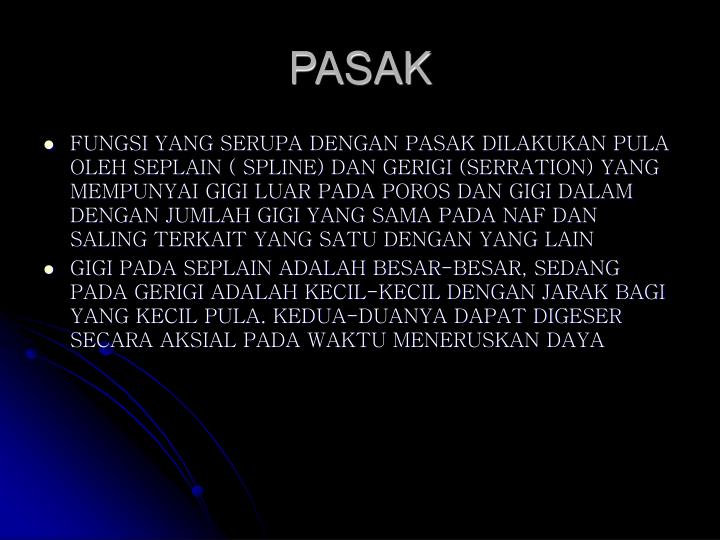 PPT - PASAK PowerPoint Presentation - ID:3820523