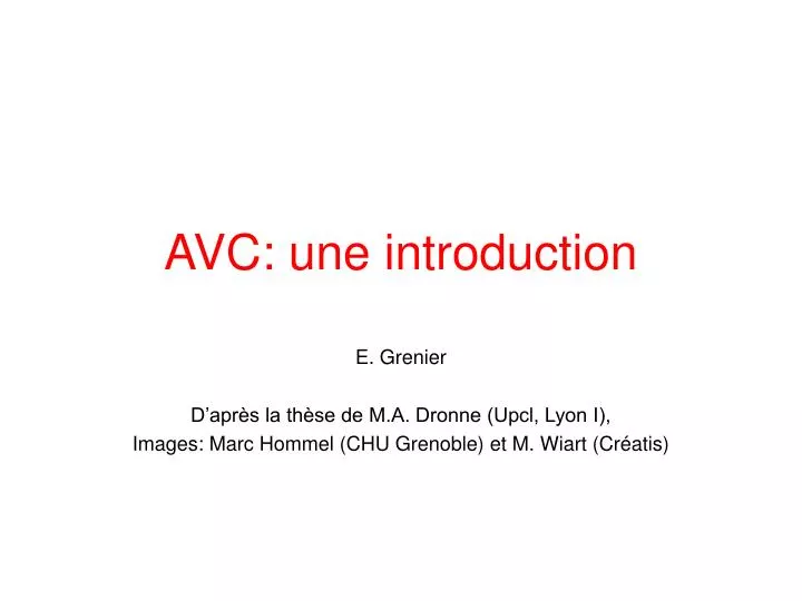 PPT - AVC: une introduction PowerPoint Presentation, free download - ID ...