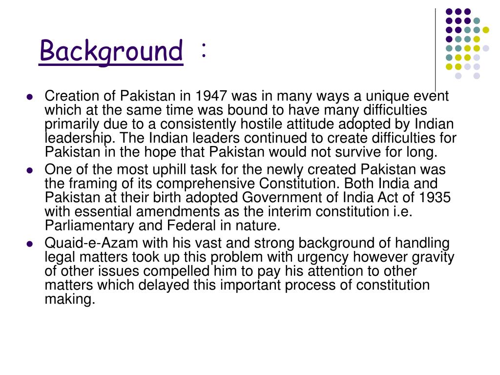 PPT - Constitutional Development Of Pakistan since 1947 to the present ... PPT - Constitutional Development Of Pakistan since 1947 to the present ...