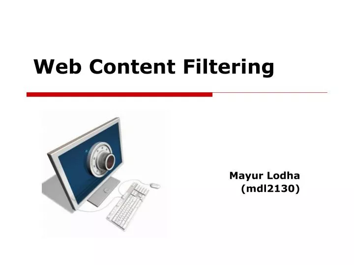 PPT - Web Content Filtering PowerPoint Presentation, free download - ID ...