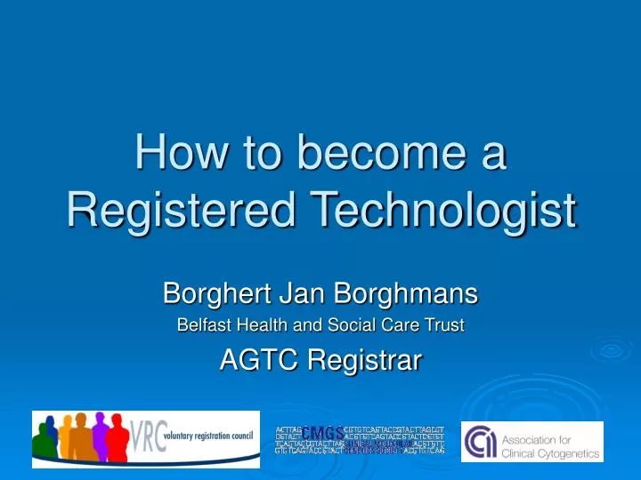 PPT - How to become a Registered Technologist PowerPoint Presentation ...