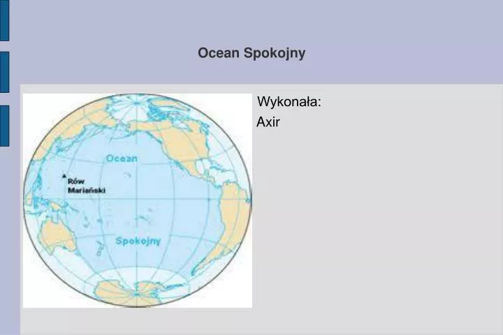PPT - Ocean Spokojny PowerPoint Presentation, free download - ID:3823548