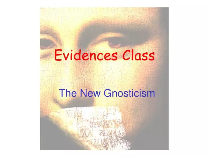 PPT - Evidences Class PowerPoint Presentation, free download - ID:3824040