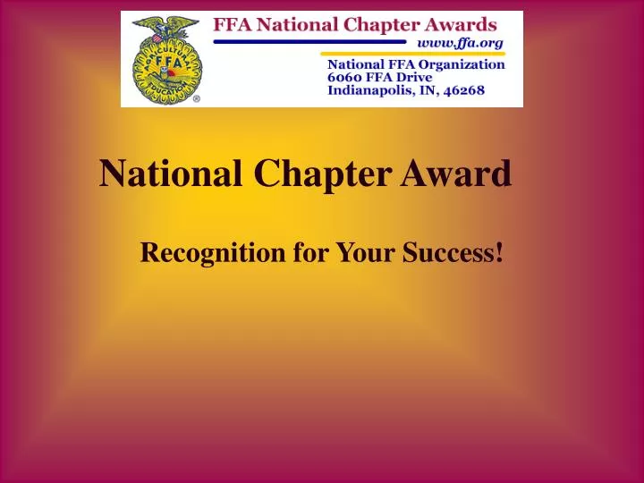 PPT - National Chapter Award PowerPoint Presentation, free download ...