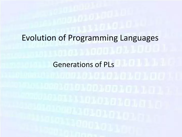 PPT - Evolution of Programming Languages PowerPoint Presentation, free ...