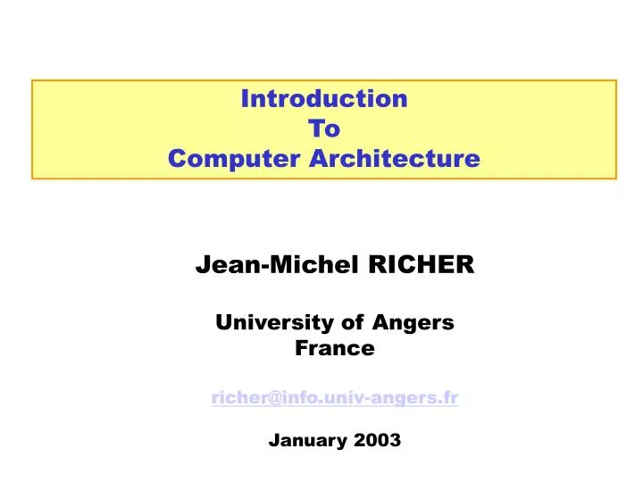 Ppt Introduction To Computer Architecture Powerpoint Presentation Free Download Id 3824582