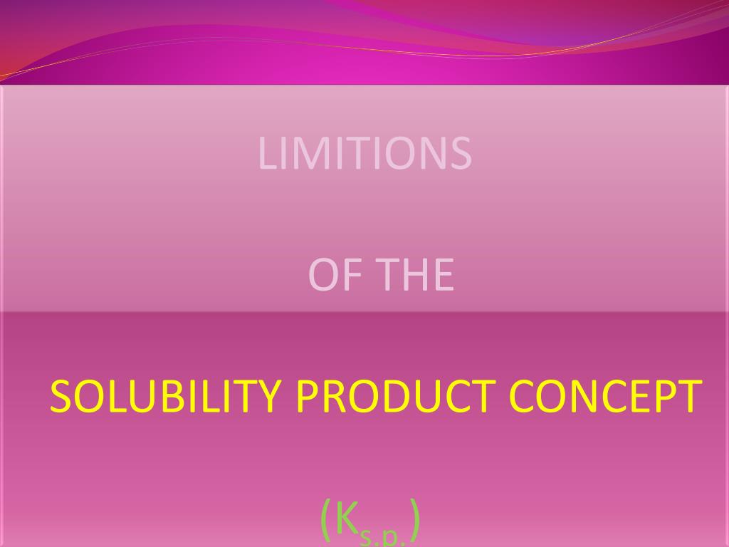 Ppt Solubility Product Powerpoint Presentation Free Download Id