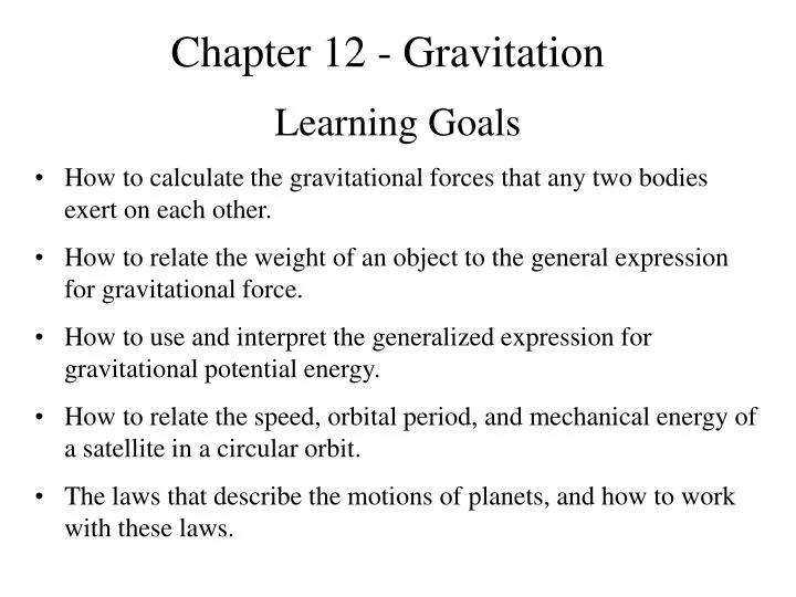 PPT - Chapter 12 - Gravitation PowerPoint Presentation, free download ...