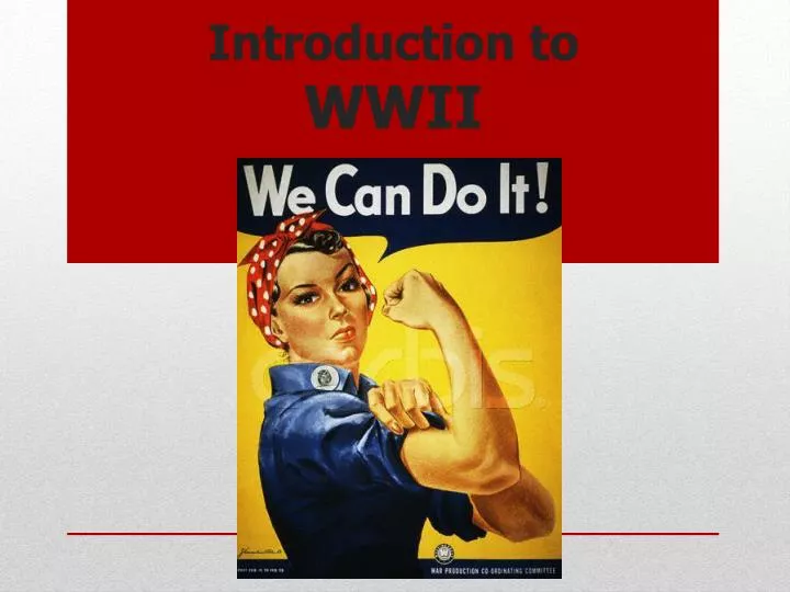 PPT - Introduction to WWII PowerPoint Presentation, free download - ID ...