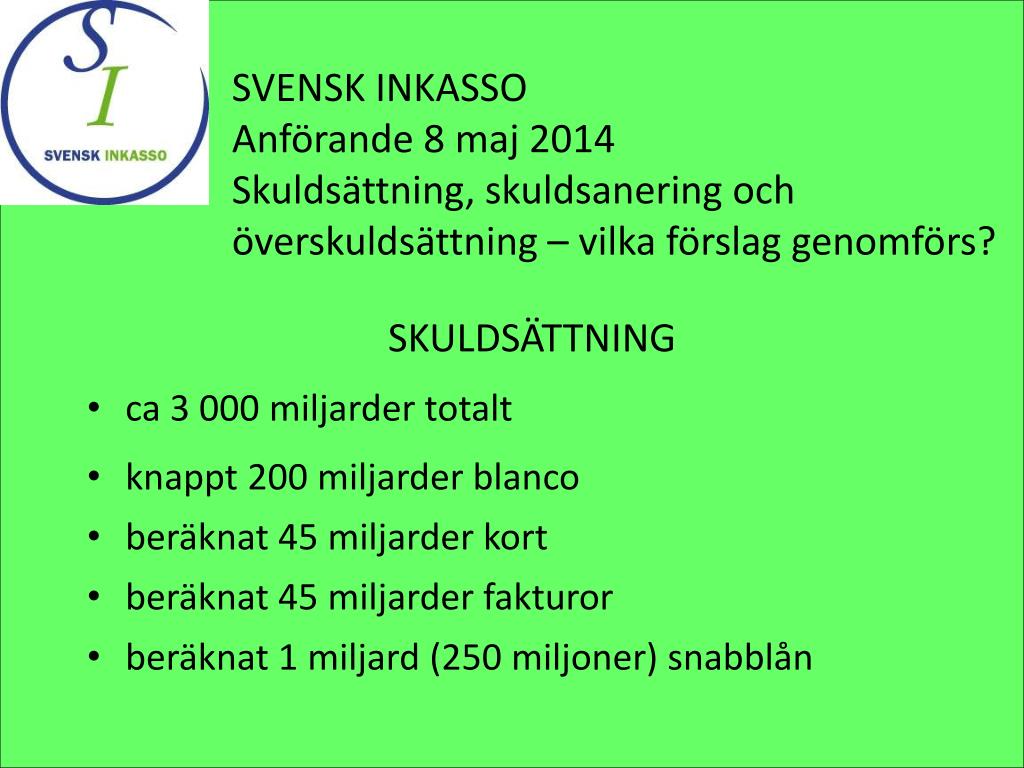 PPT - Aktuell skuldsättning Lag- och utredningsförslag ...