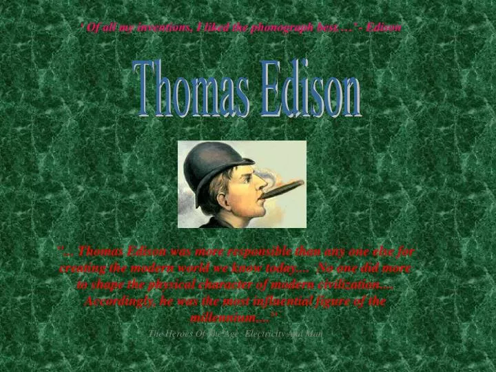 PPT - Thomas Edison PowerPoint Presentation, free download - ID:3825990