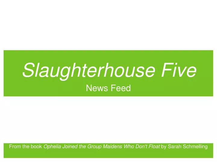 PPT - Slaughterhouse Five PowerPoint Presentation, free download - ID ...