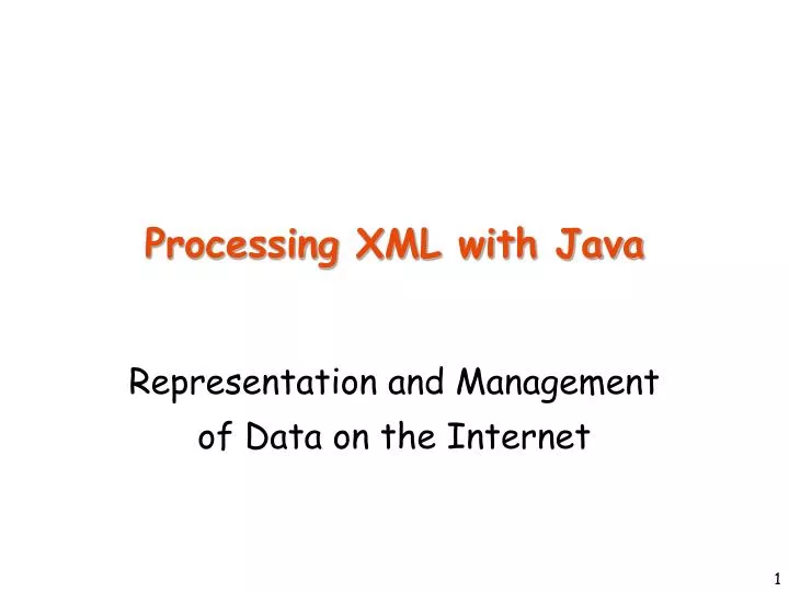 Ppt Processing Xml With Java Powerpoint Presentation Free Download 7471
